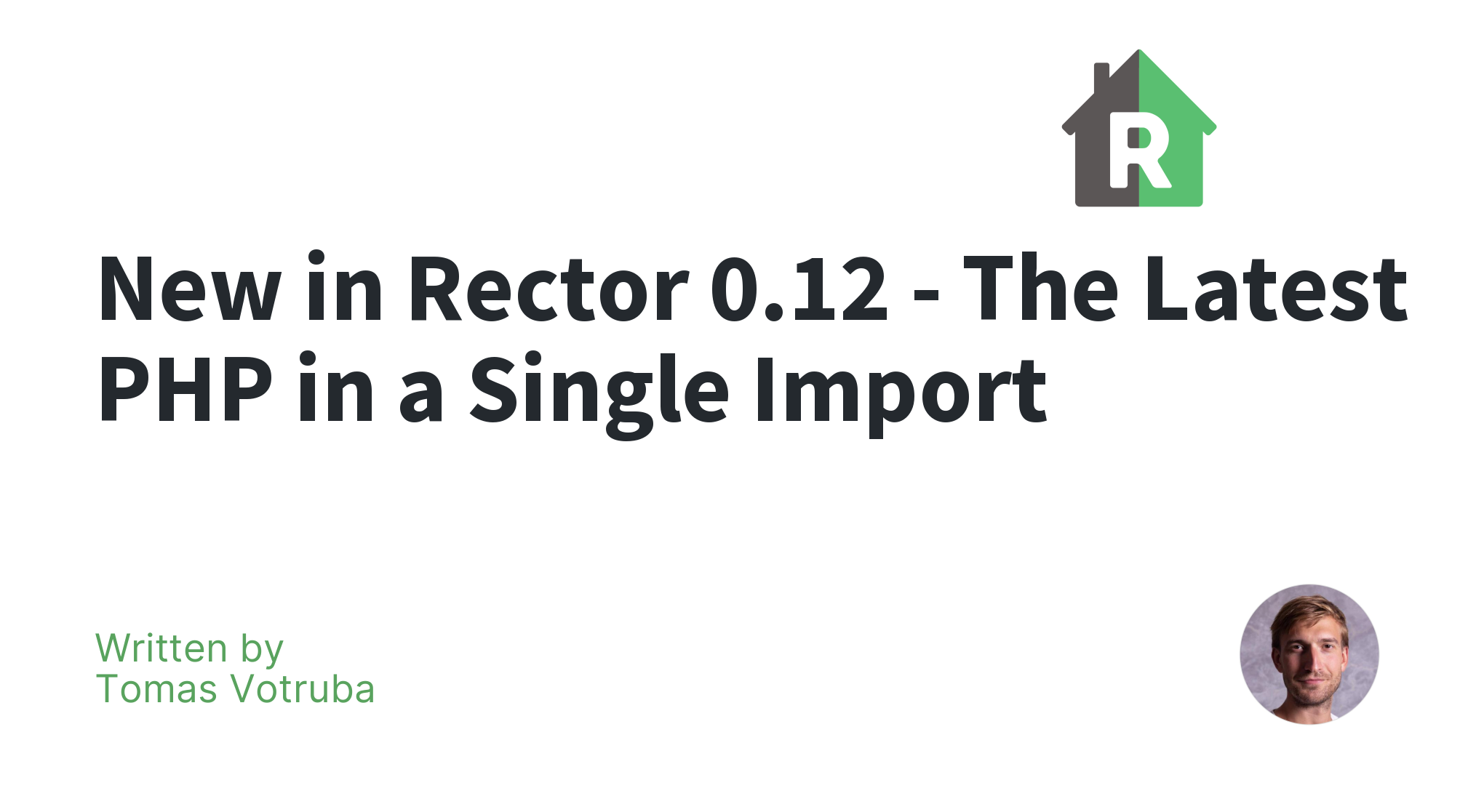 Rector Automated Way To Instantly Upgrade And Refactor Any Php Code